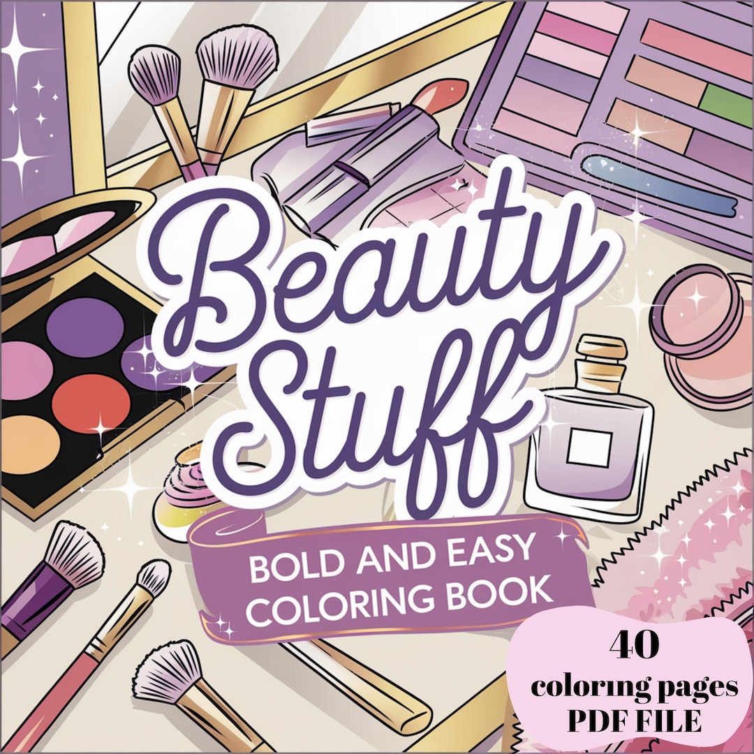 Beauty Stuff Bold & Easy Coloring Book, Cozy Cosmetics Coloring Page ...