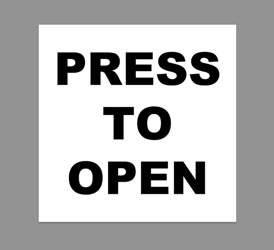Press to Open Door Sign Notice Window Hallway Entrance Business Retail ...
