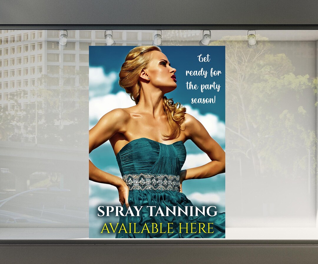 Spray Tanning Available Here Party Season Salon Poster Sign Notice Opt ...