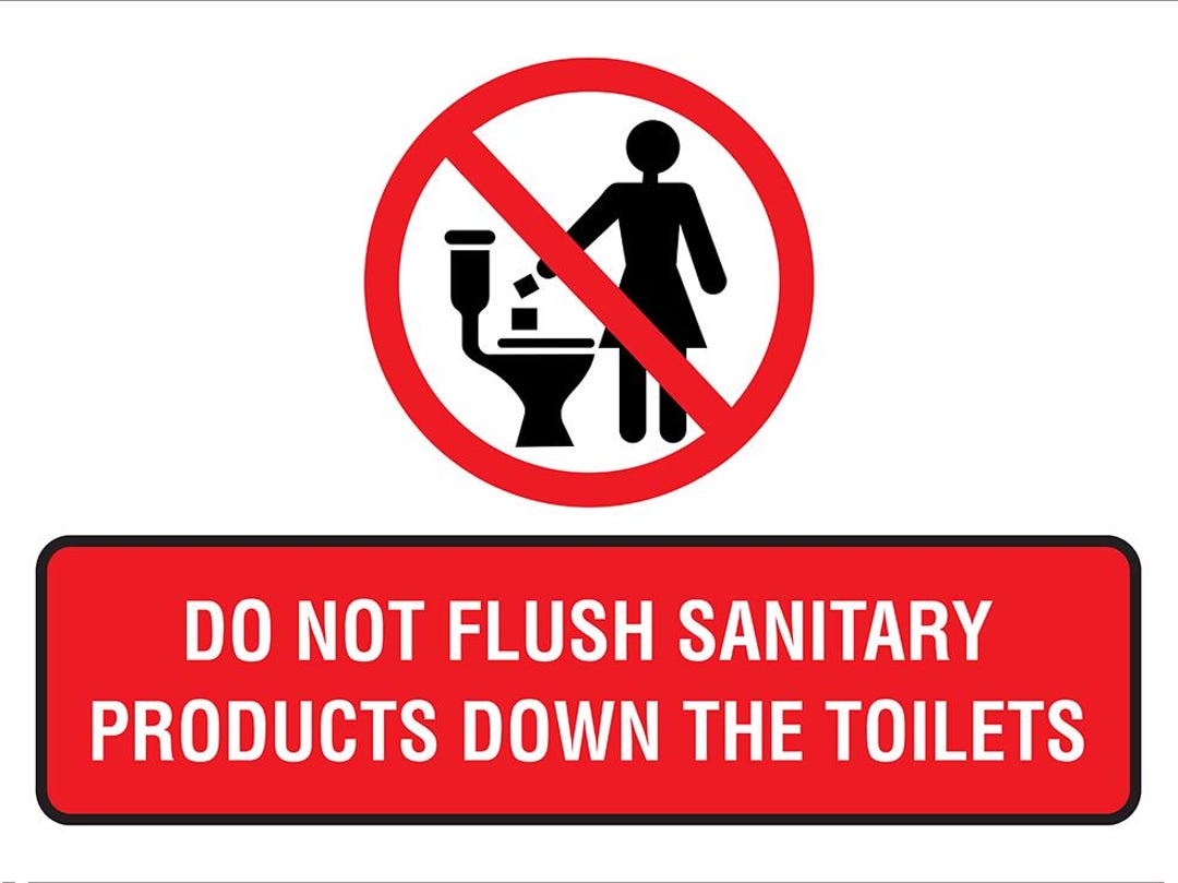 Please Do Not Flush Sanitary Products Items Down the Toilet Toilets ...