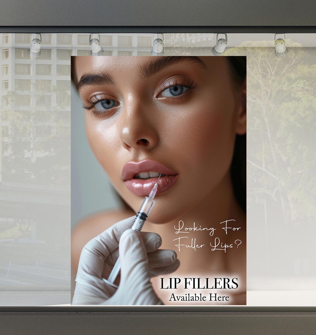 Lip Fillers Botox Injectables Poster for Beauty Salon Sign Notice Opt ...