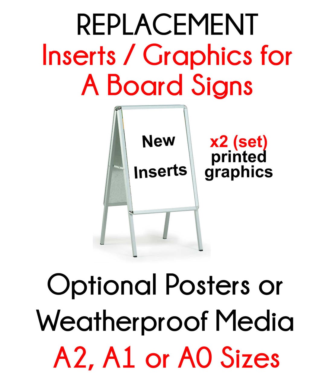 Replacement Inserts Graphics Posters Adverts Poster for A Board Outdoor ...
