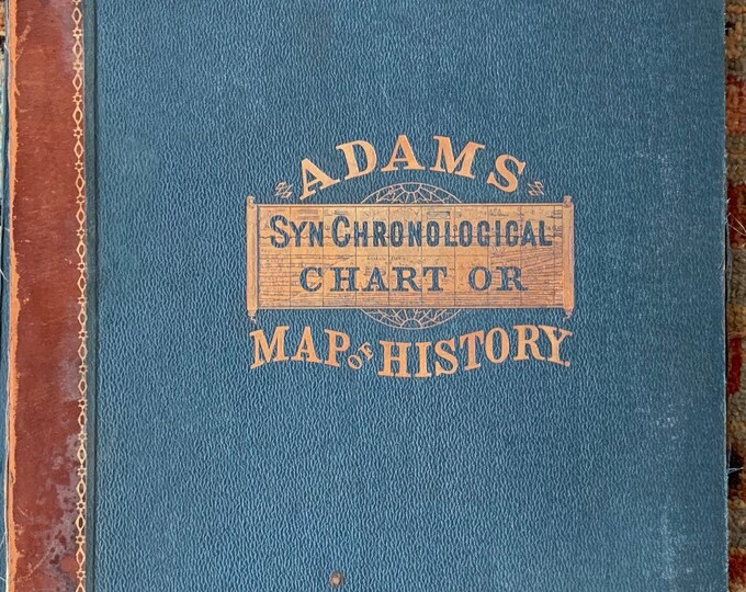 Adams Syn Chronological Chart or Map of History, Original 1900 Chart ...