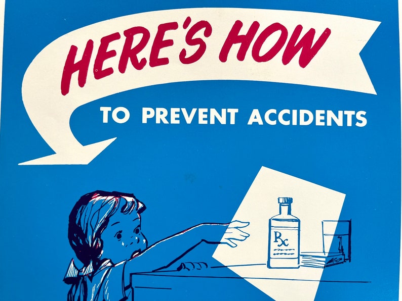 Safety Poster, Vintage National Safety Council, Prevent Accidents, Keep ...