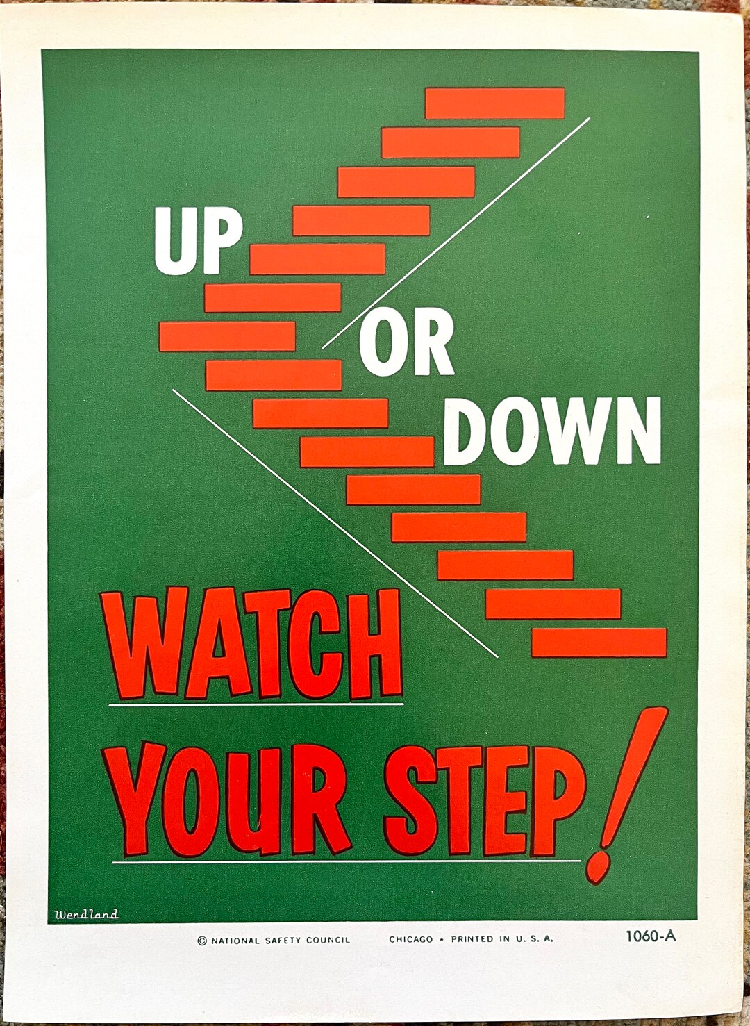 Safety Poster, Vintage National Safety Council, Watch Your Step ...