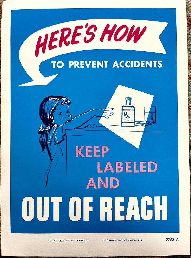 Safety Poster, Vintage National Safety Council, Prevent Accidents, Keep ...