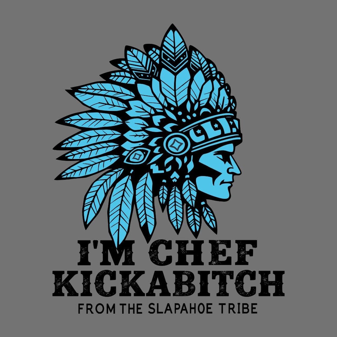 Chief Kickabitch Png, Chief Kickabitch Slapahoe Tribe Png, American ...