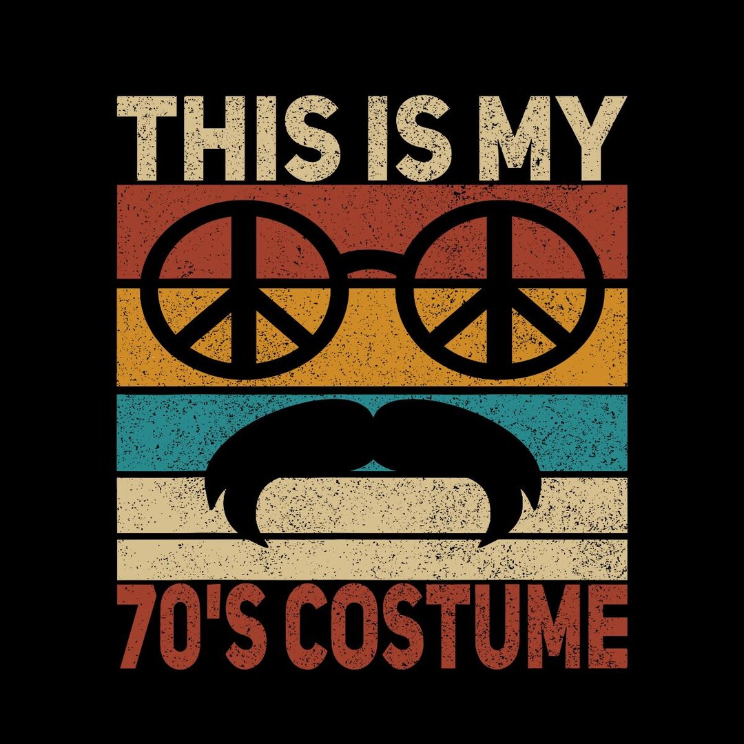 This is My 70s Costume Png, I Love the 70s Png, Seventies Png, 70s ...