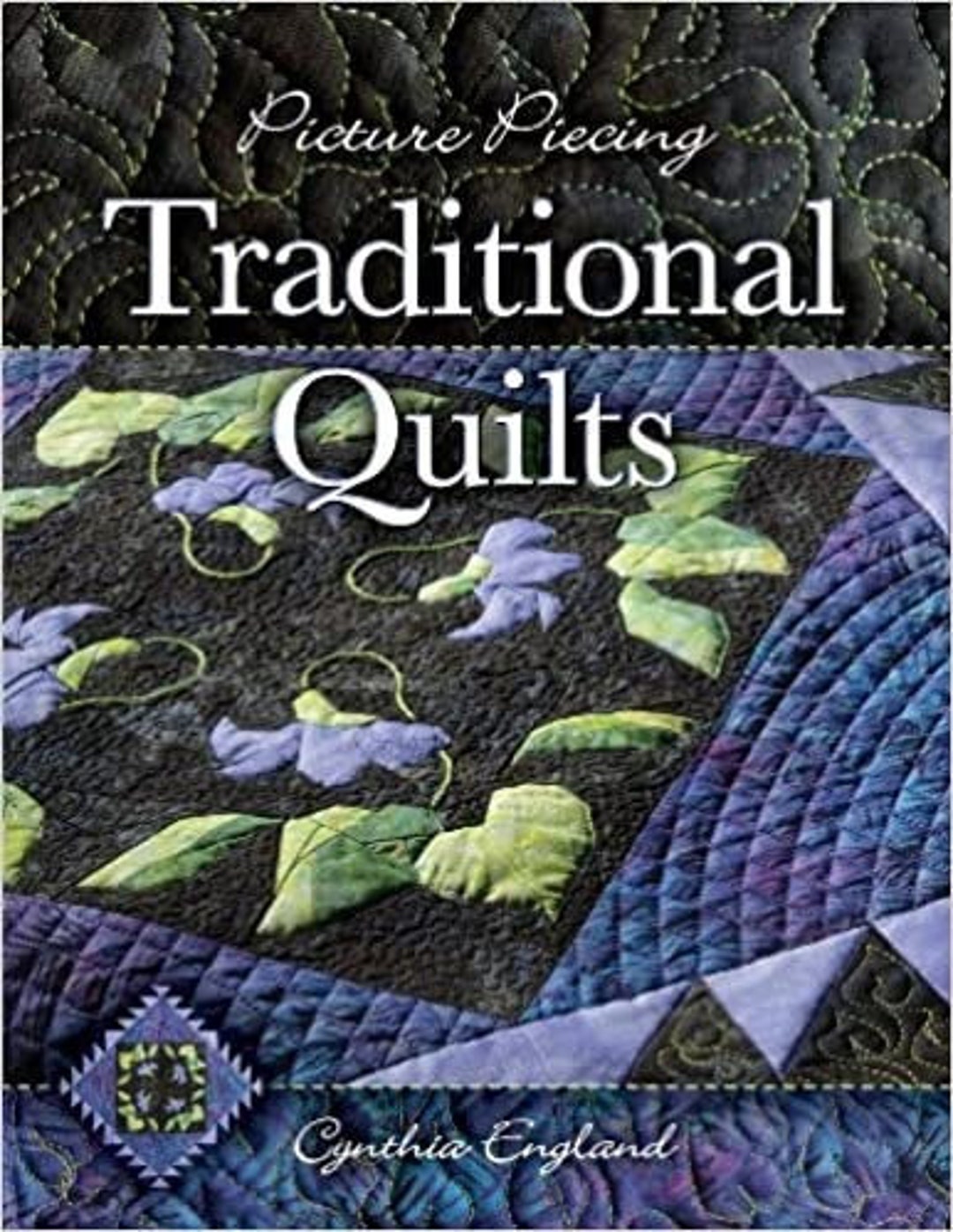 Picture Piecing Traditional Quilts, Cynthia England - Etsy