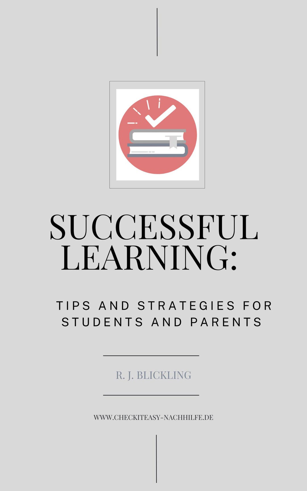 Successful Learning: Tips and Strategies for Students and Parents ...