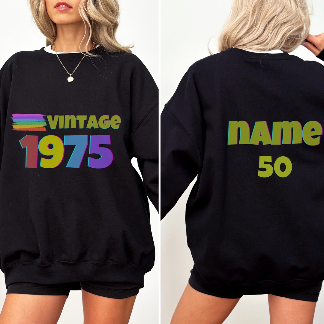 Custom Vintage 1975 Sweatshirt, 50th Birthday Gift, Personalized Retro ...