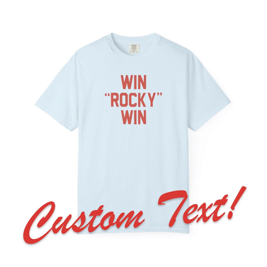 Custom WIN "rocky" WIN Shirt (rocky) - Etsy