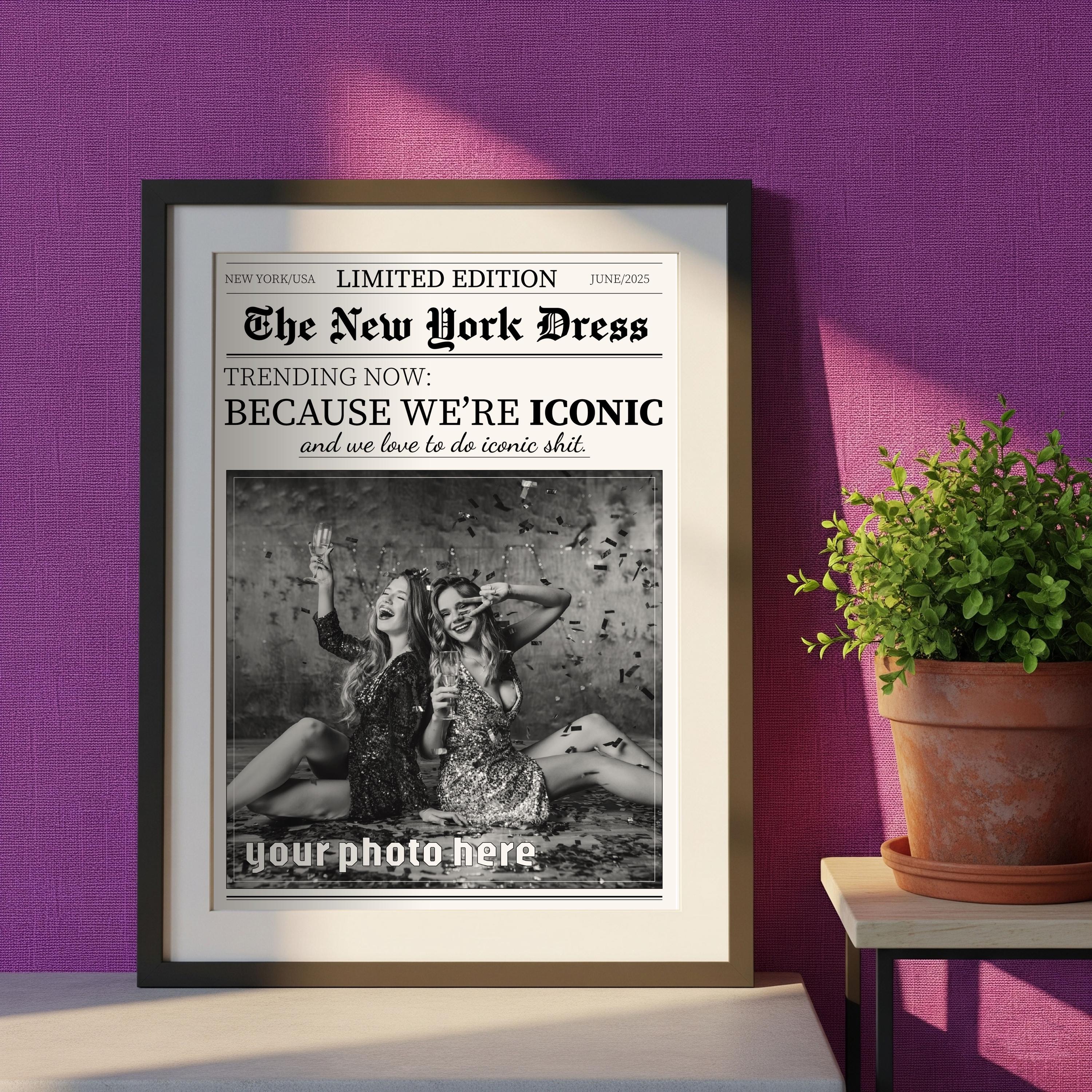 Custom Friendship Poster, Custom Newspaper Print, Because We're Iconic ...