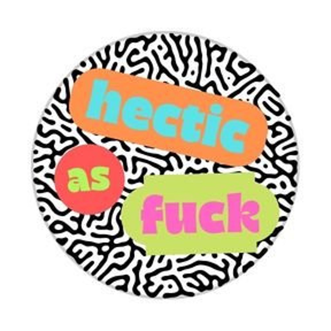 HECTIC AF ADHD Vinyl Sticker - Etsy