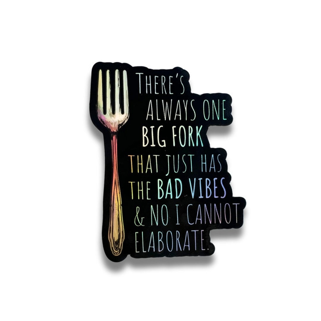BIG FORK BAD Vibes Sticker - Etsy