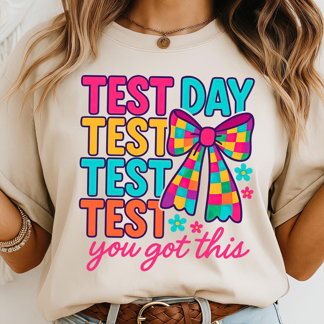 Test Day Teacher Shirt Design: Preppy Quote PNG (digital Download) - Etsy