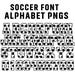 Soccer Font PNG Bundle, Varsity Letters Design, Soccer Team Alphabet ...