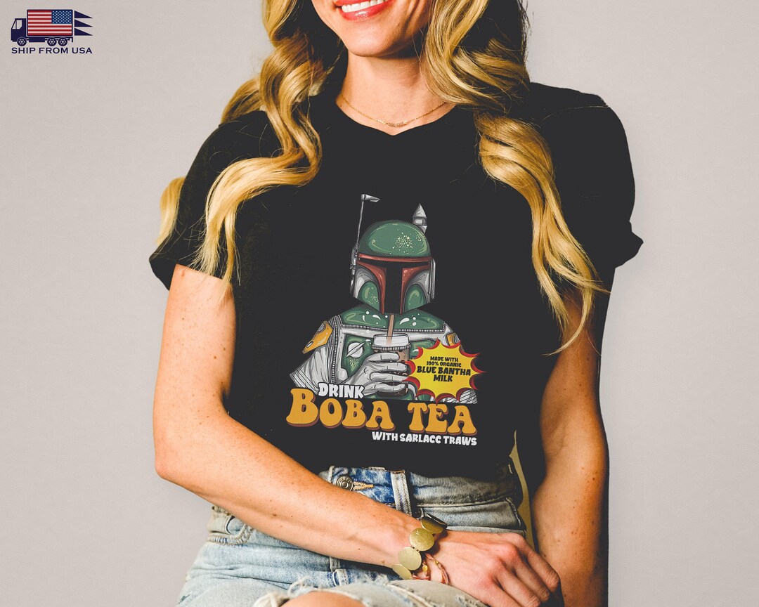 Drink Boba Tea Shirt, Boba Fett Shirt, Boba Fett Drinking Boba Tea ...