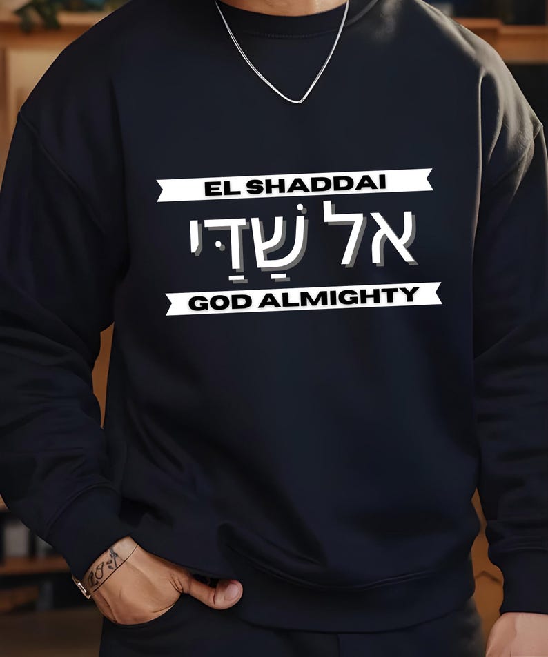 El Shaddai God Almighty Hebrew Shirt, Christian Shirts for Men ...