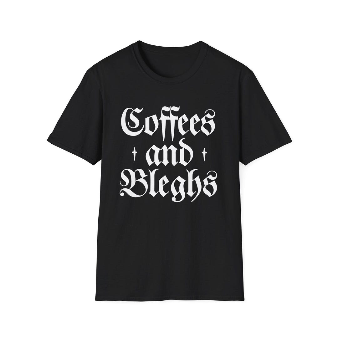 Coffee and Blegh T-shirt, Metal Music Blegh Lover T-shirt, Funny Goth ...