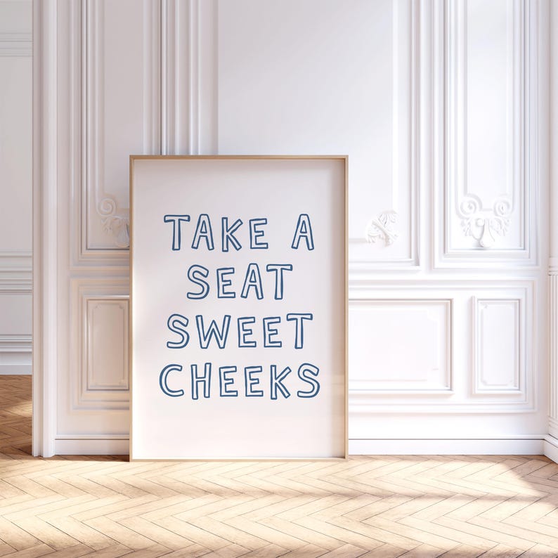 Take A Seat Sweet Cheeks Bathroom Print, Navy Blue and White Funny ...