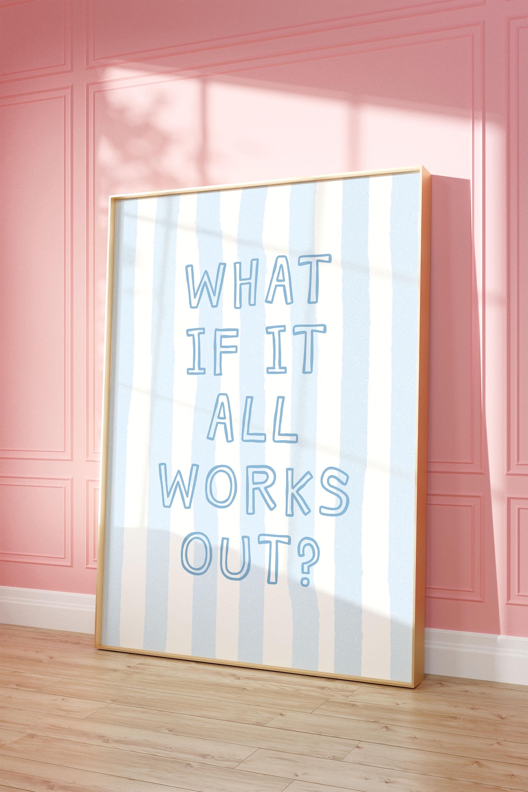 What If It All Works Out Print, Blue Trendy Wall Art, Cute Girly Dorm ...