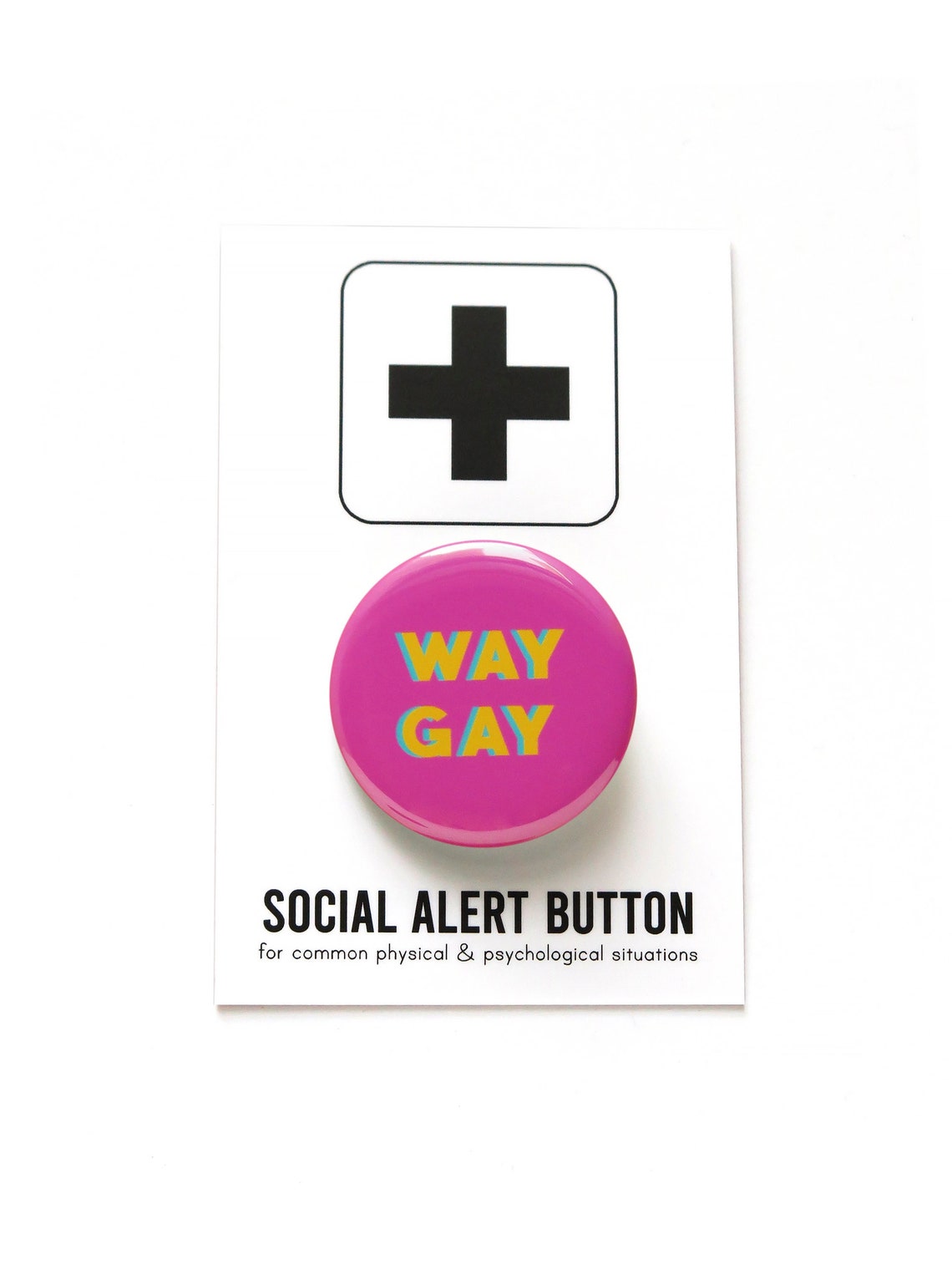 WAY GAY Pinback Button Social Alert Button LGBTQ Say Gay We - Etsy