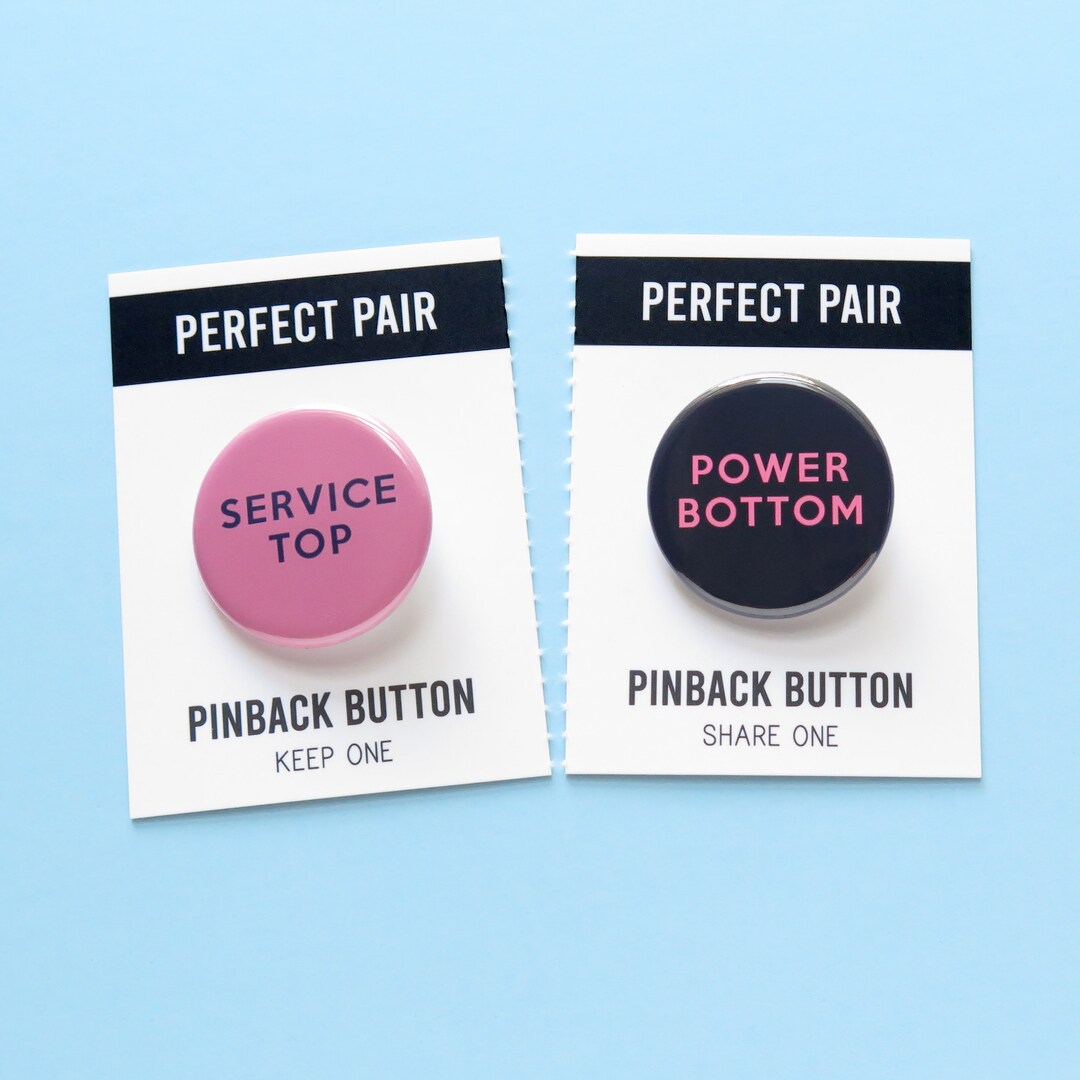 Service Top Power Bottom PERFECT PAIR Pinback Button Set Valentine's ...