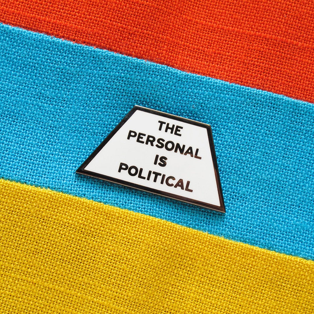 The Personal is Political Enamel Pin L Political Pins Stocking Stuffer ...