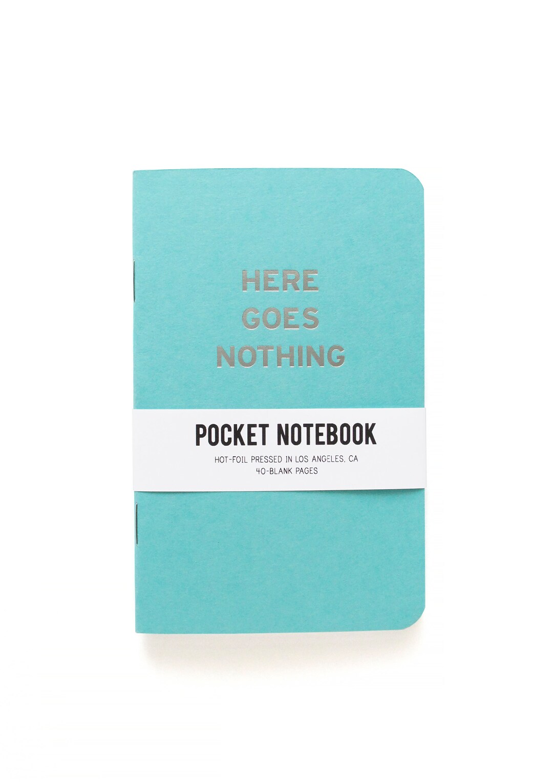 HERE GOES NOTHING Pocket Notebook L Hot Foil Stamped Stocking Stuffer ...