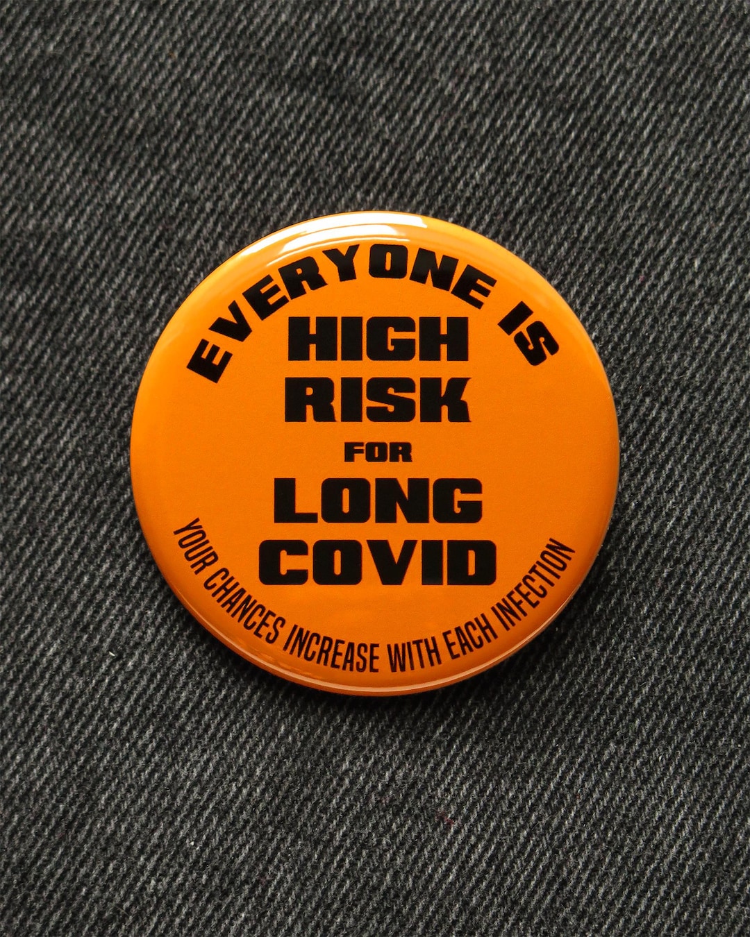 COVID CAUTIOUS Pin Everyone is High Risk for Long Covid 2.25" Pinback ...