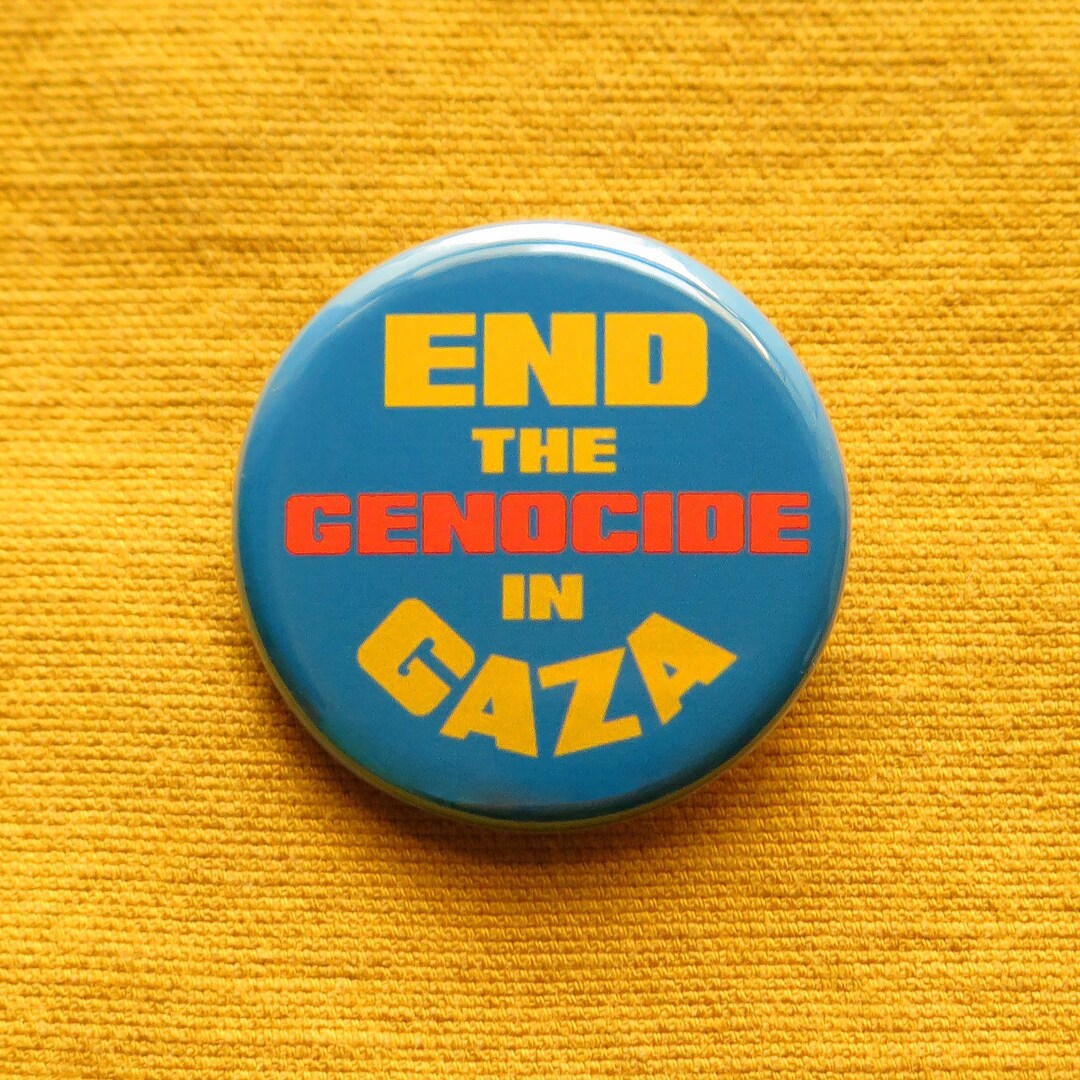 End the Genocide in Gaza Pin Back Button L Ceasefire Pin Donation ...