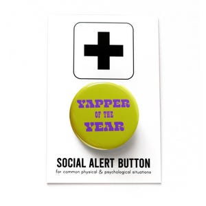 YAPPER of the YEAR Pin 1.25" Button Funny Stocking Stuffer Professional ...
