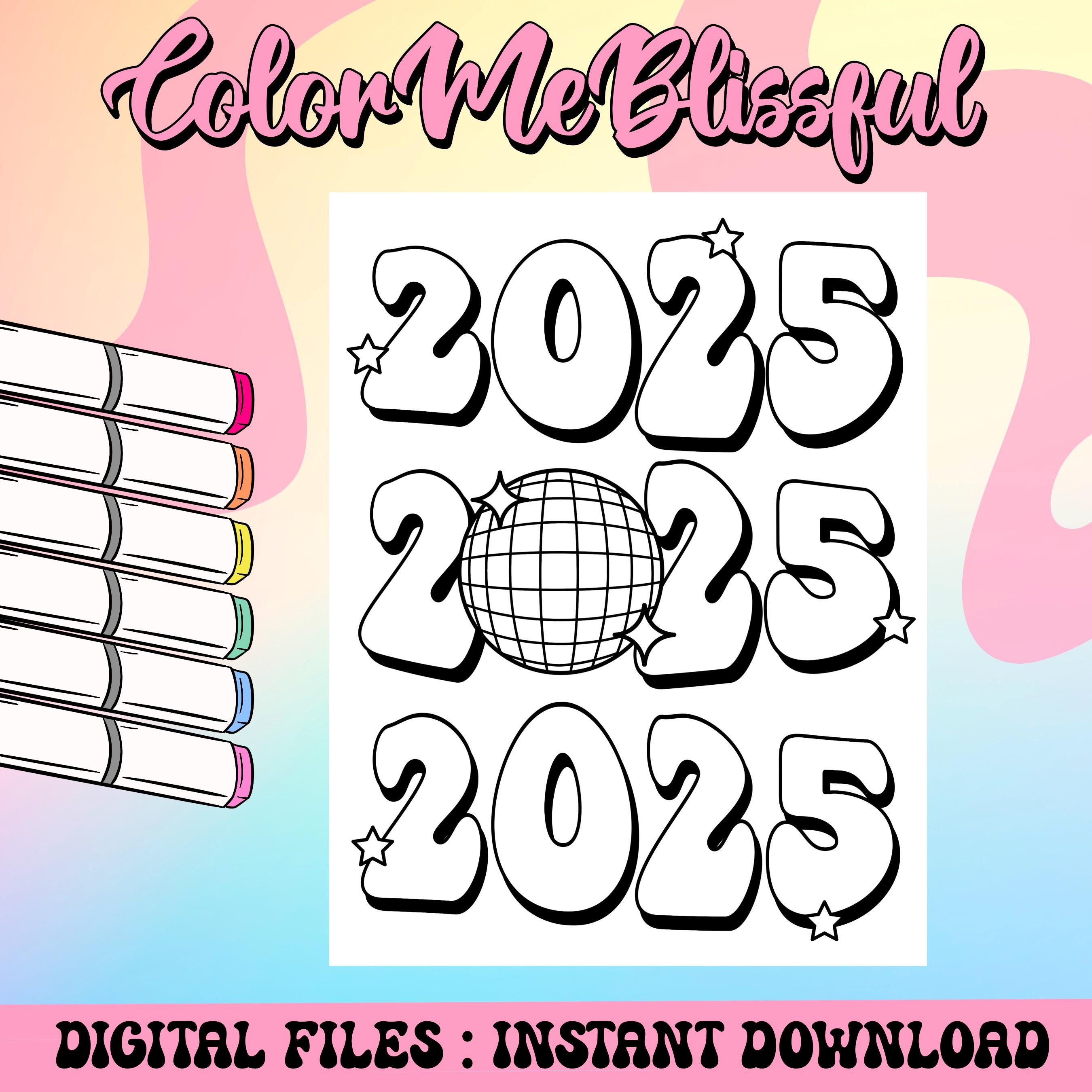 Cute and Bold Happy New Year 2025 Coloring Pages, Digital Coloring ...