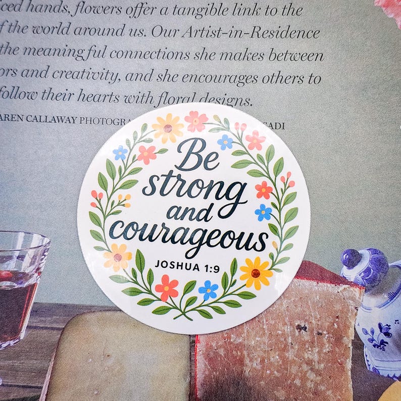 Be Strong and Courageous - Bible Verse Sticker | Inspirational Sticker ...