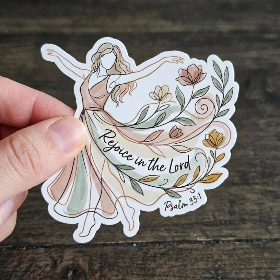 Rejoice in the Lord Sticker, Psalm 33:1 Decal, Dancing Woman Faith Art ...