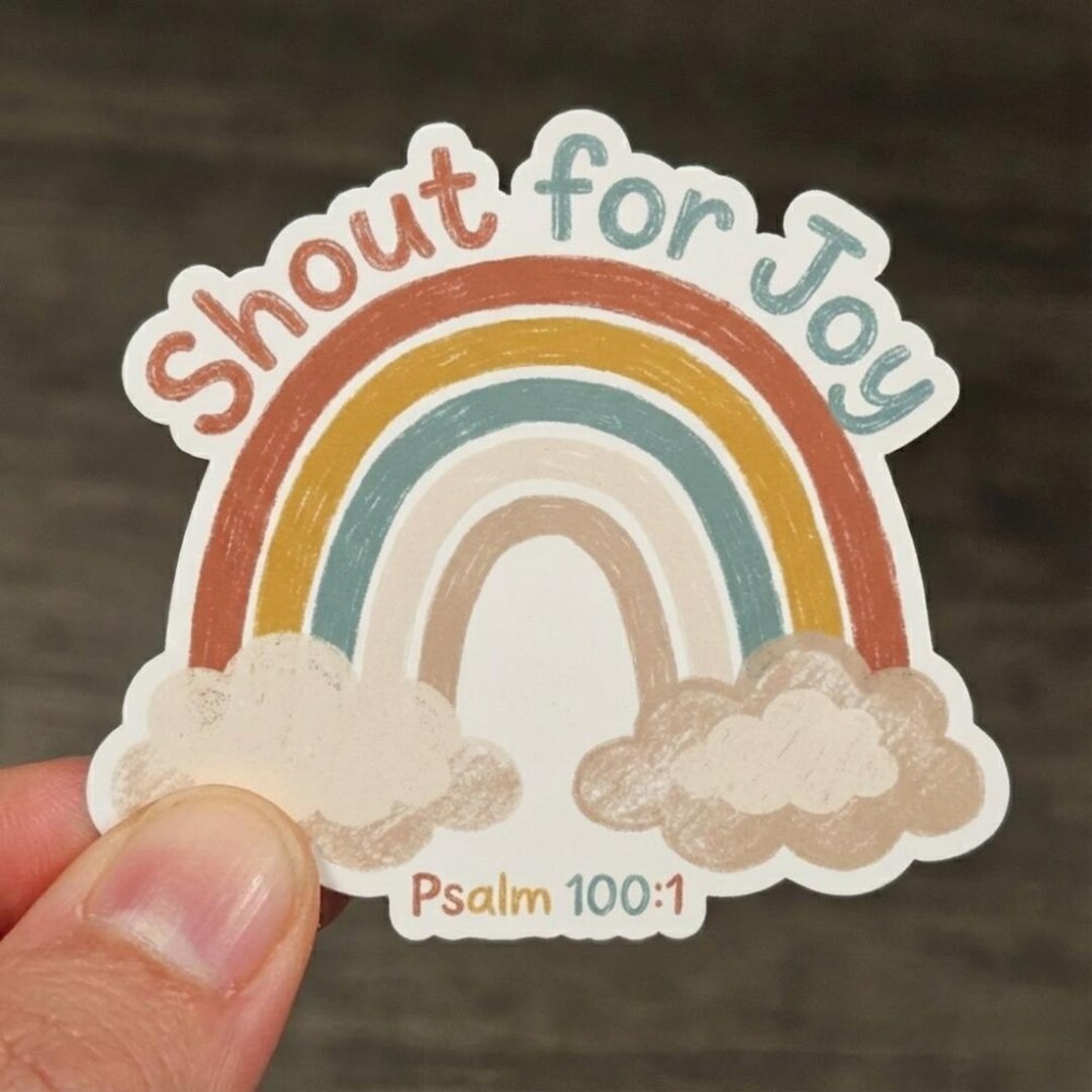 Shout for Joy Sticker, Psalm 100:1 Decal, Boho Rainbow Christian Gift ...