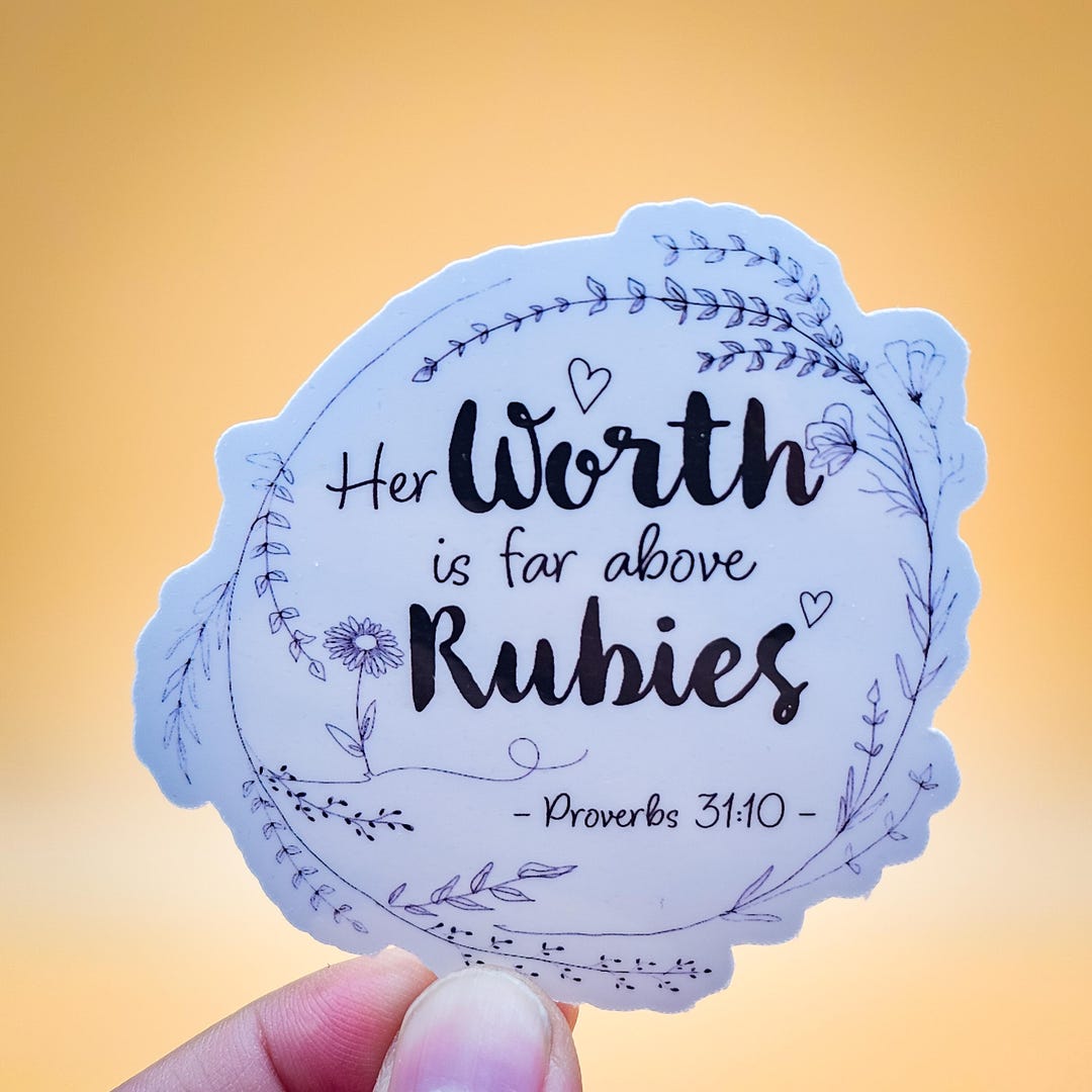 Proverbs 31:10 Sticker, Her Worth is Far Above Rubies Decal, Christian ...