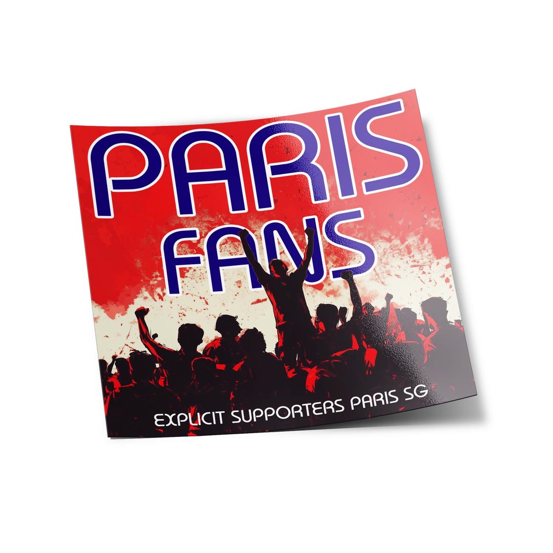 PACK STICKERS STICKERS Ultras Paris Fans Supporters Psg Water & UV ...