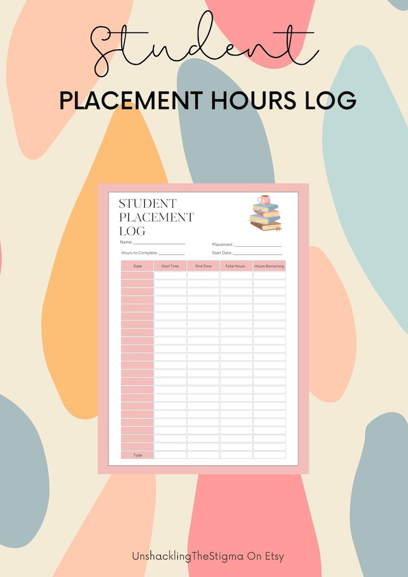 Practicum Hours Log | Placement Hours Organizer | Student Placement ...