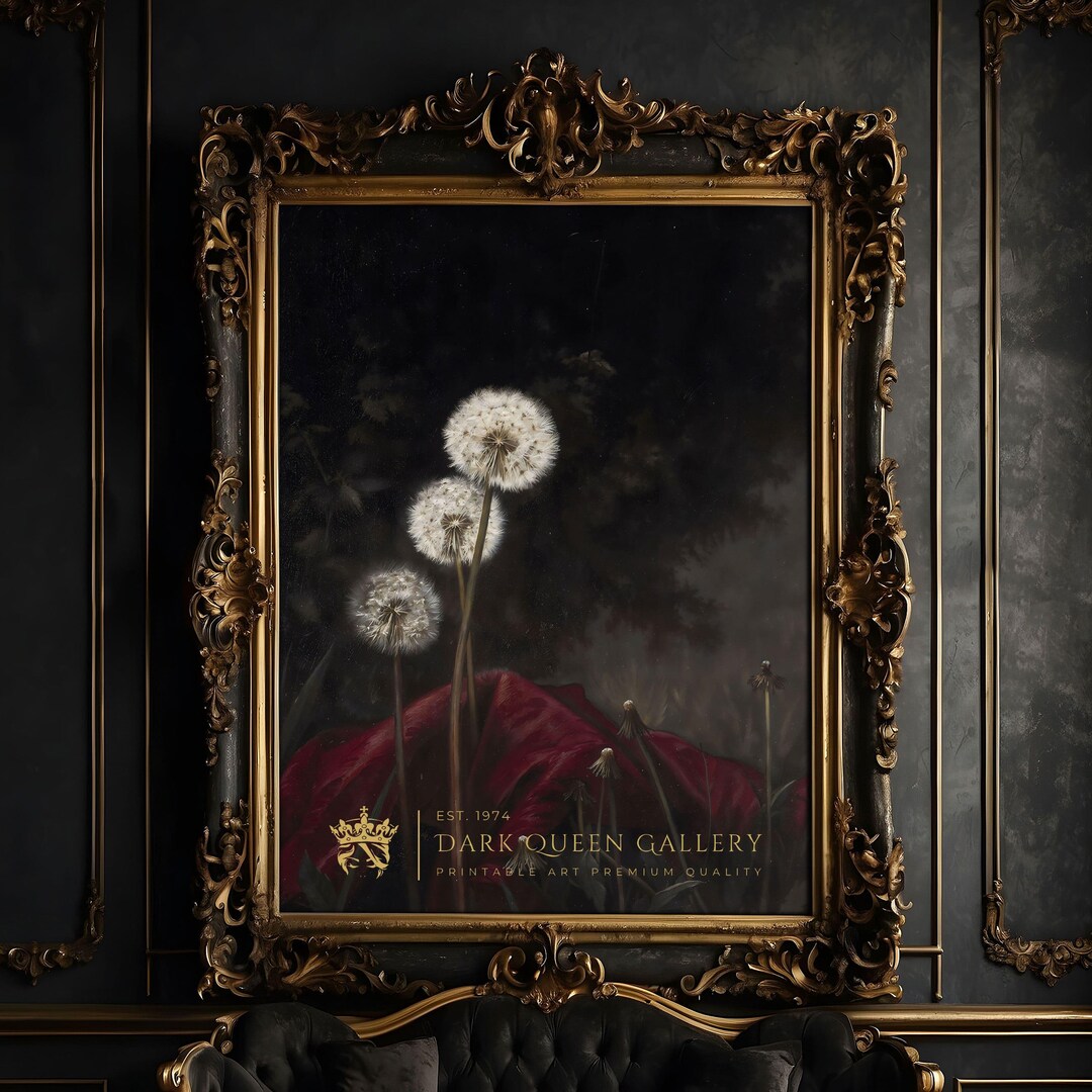 Moody Dandelion Still Life: Gothic Botanical Wall Art (digital Download ...