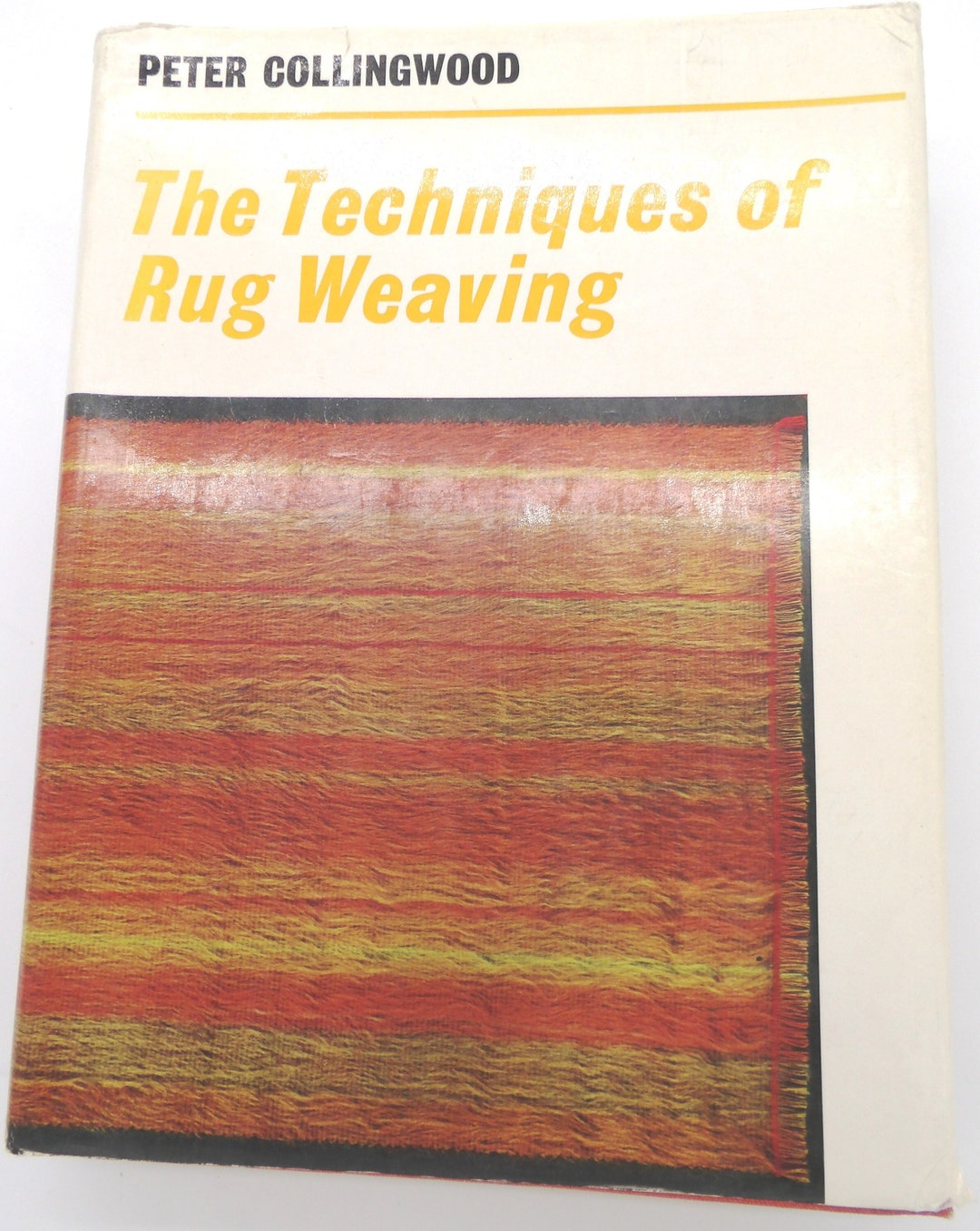 Techniques of Rug Weaving, Peter Collingwood, Signed 1979 W/ Photo - Etsy