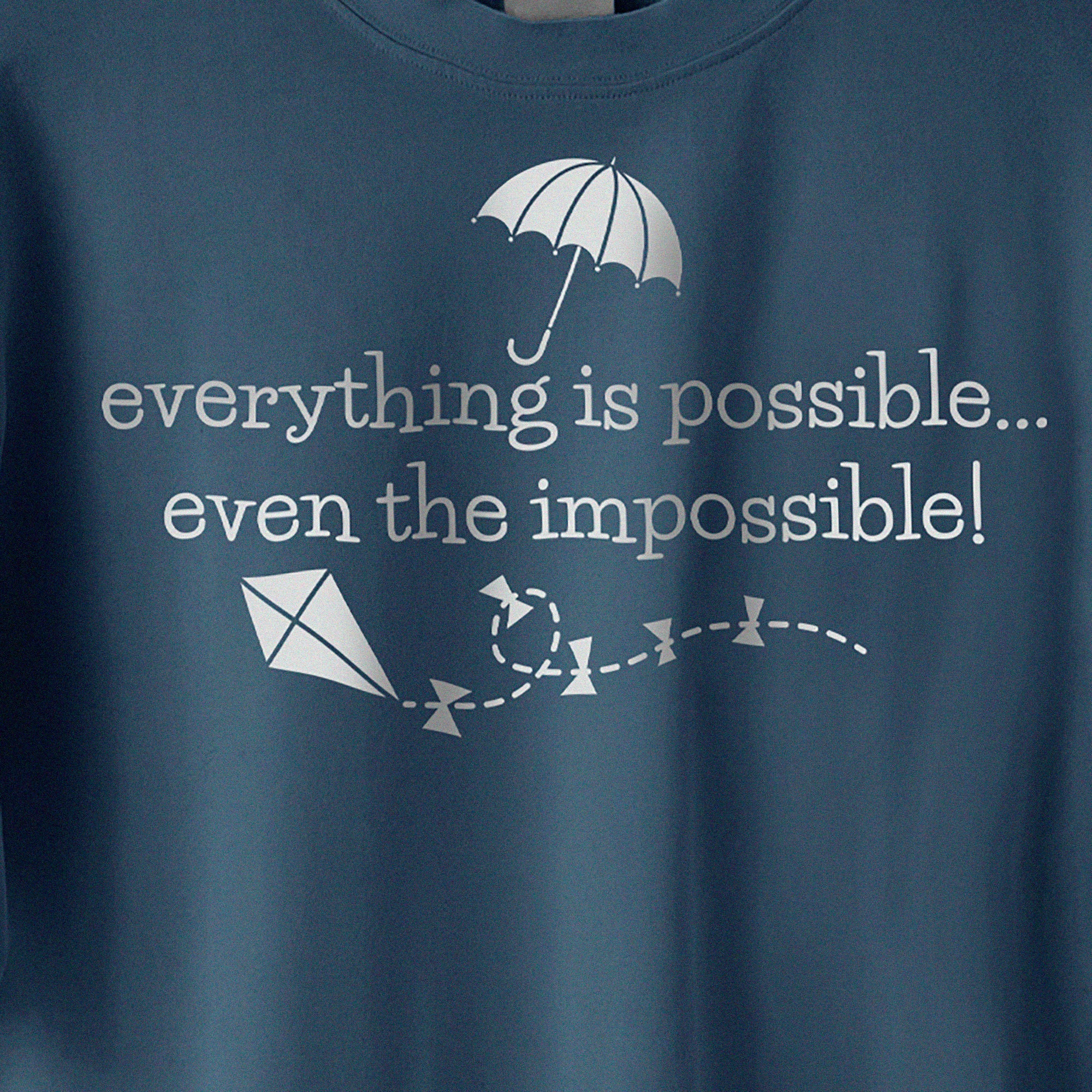 Everything is Possible, SVG, Vinyl Cut File, Pdf, Jpg, Png, Ai ...