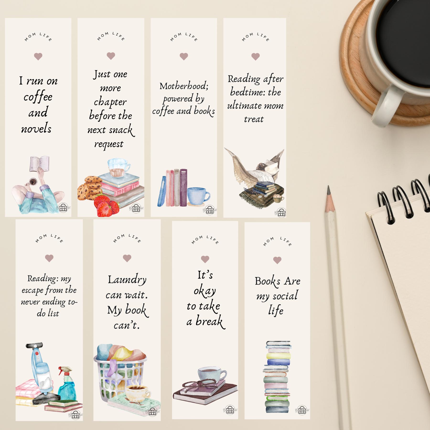 Printable Bookmarks for Moms- Fun and Encouraging Designs for Busy Moms ...