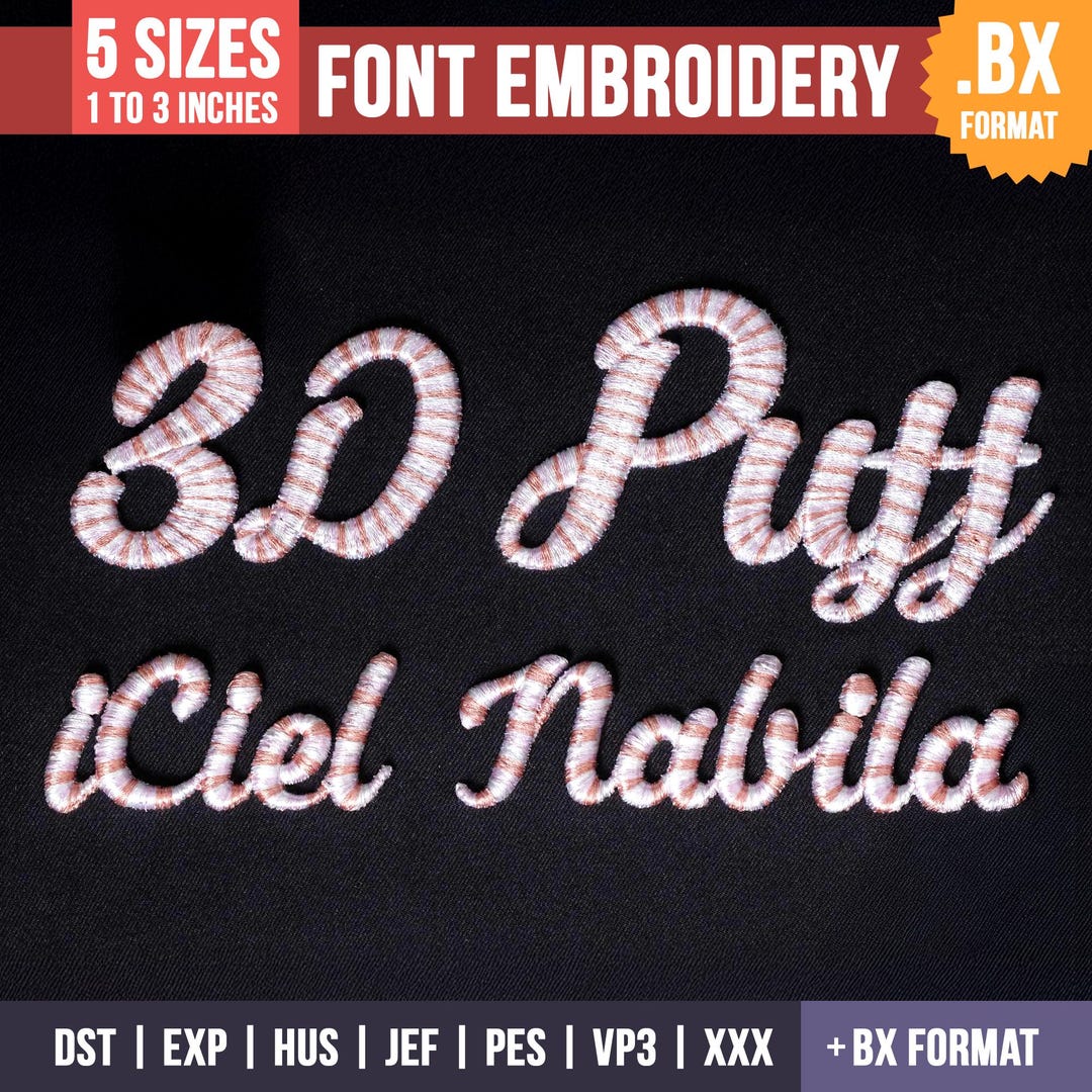 3D Puff Embroidery Design: Alphabet Embroidery File | BX PES DST Fonts ...