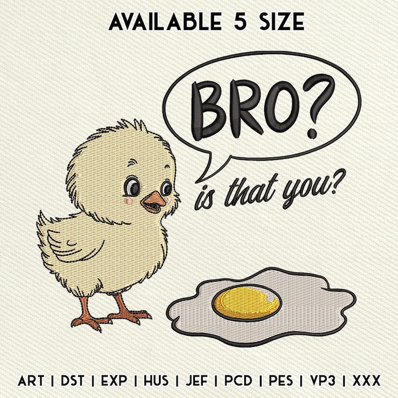 Funny Chicken and Egg Embroidery Design, “bro? is That You?” Chick ...