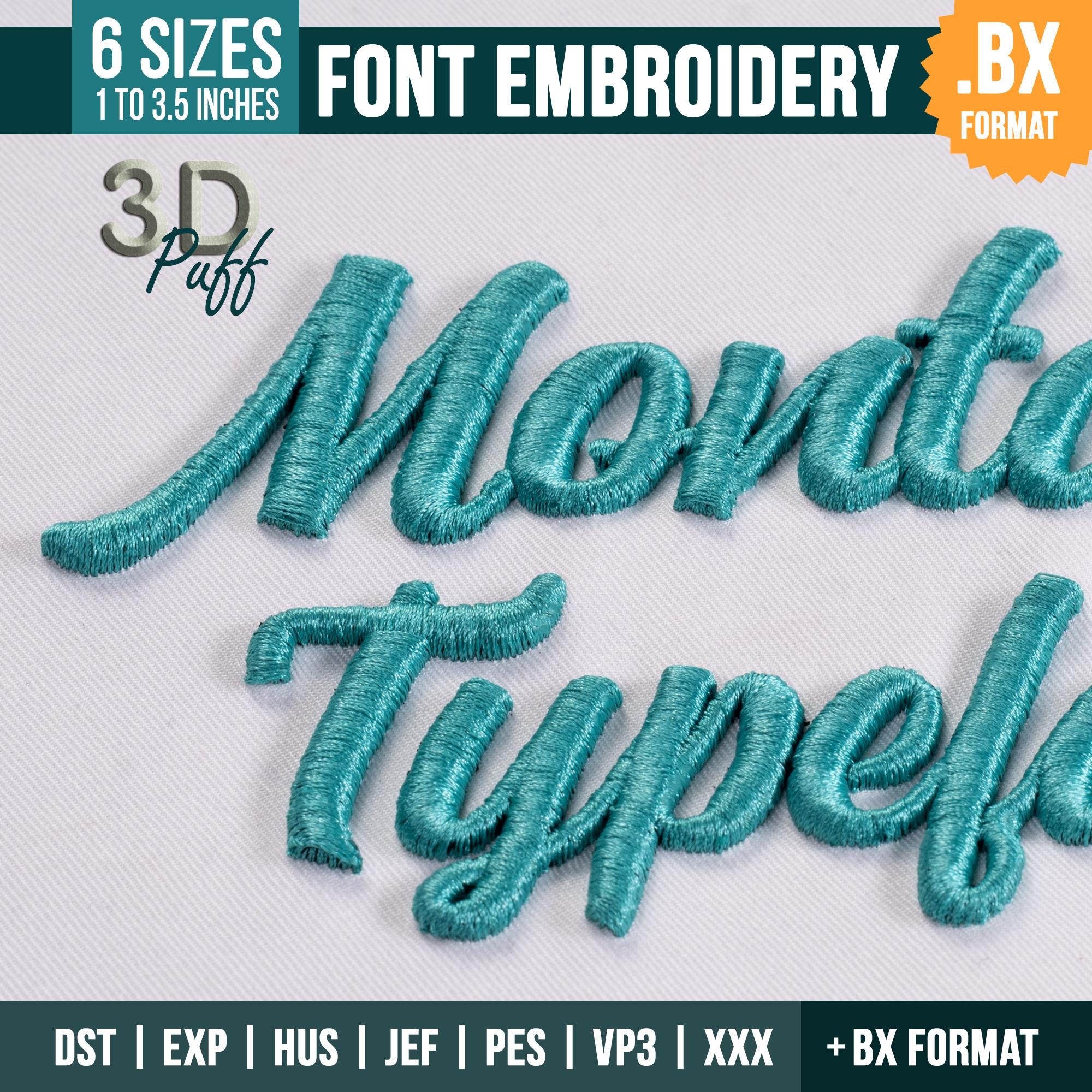 3D Puff Cursive Script Embroidery Font: BX Font | PES DST Fonts + 5 ...