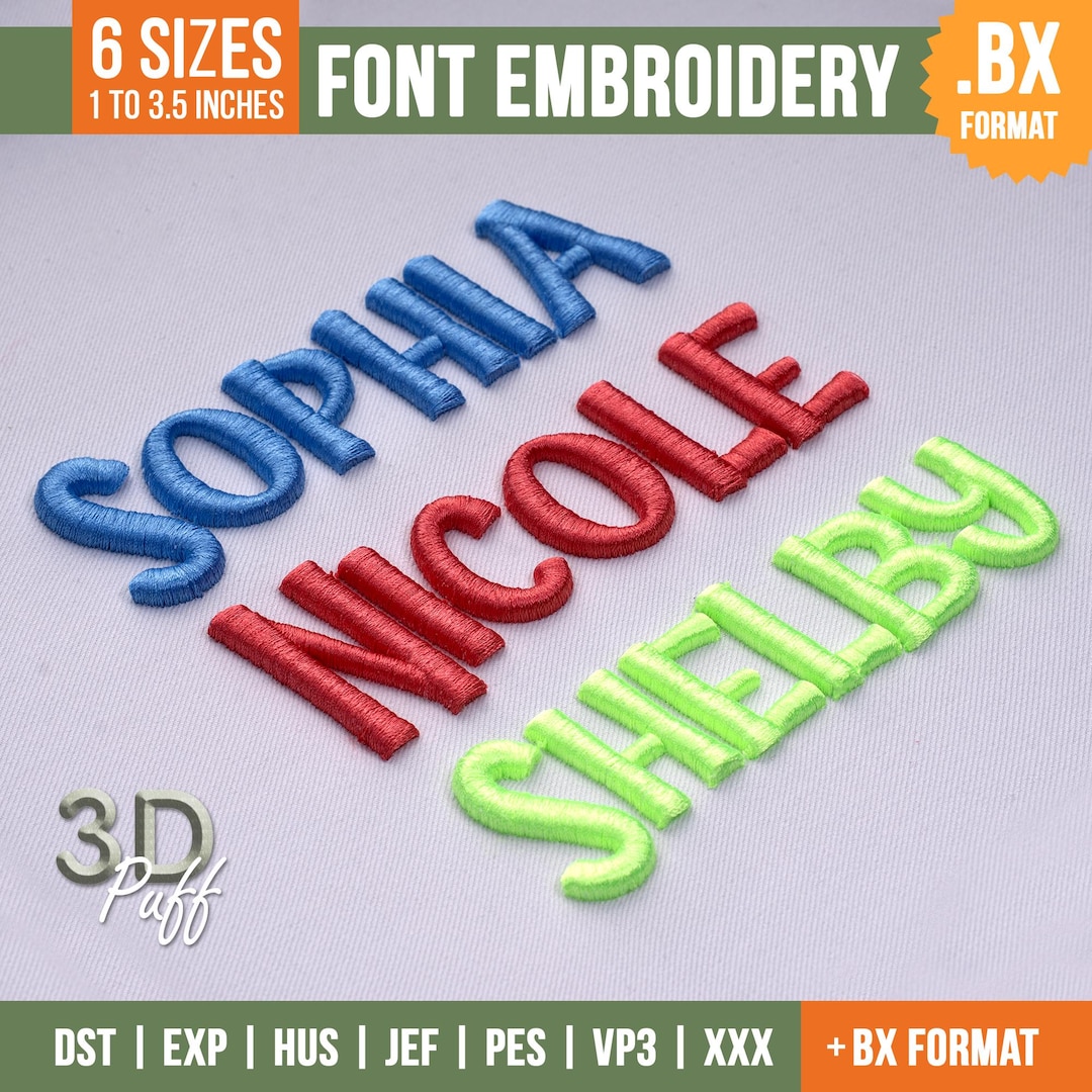 3D Puff Bold Sans Serif Embroidery Font | BX Font | PES DST Fonts + 5 ...