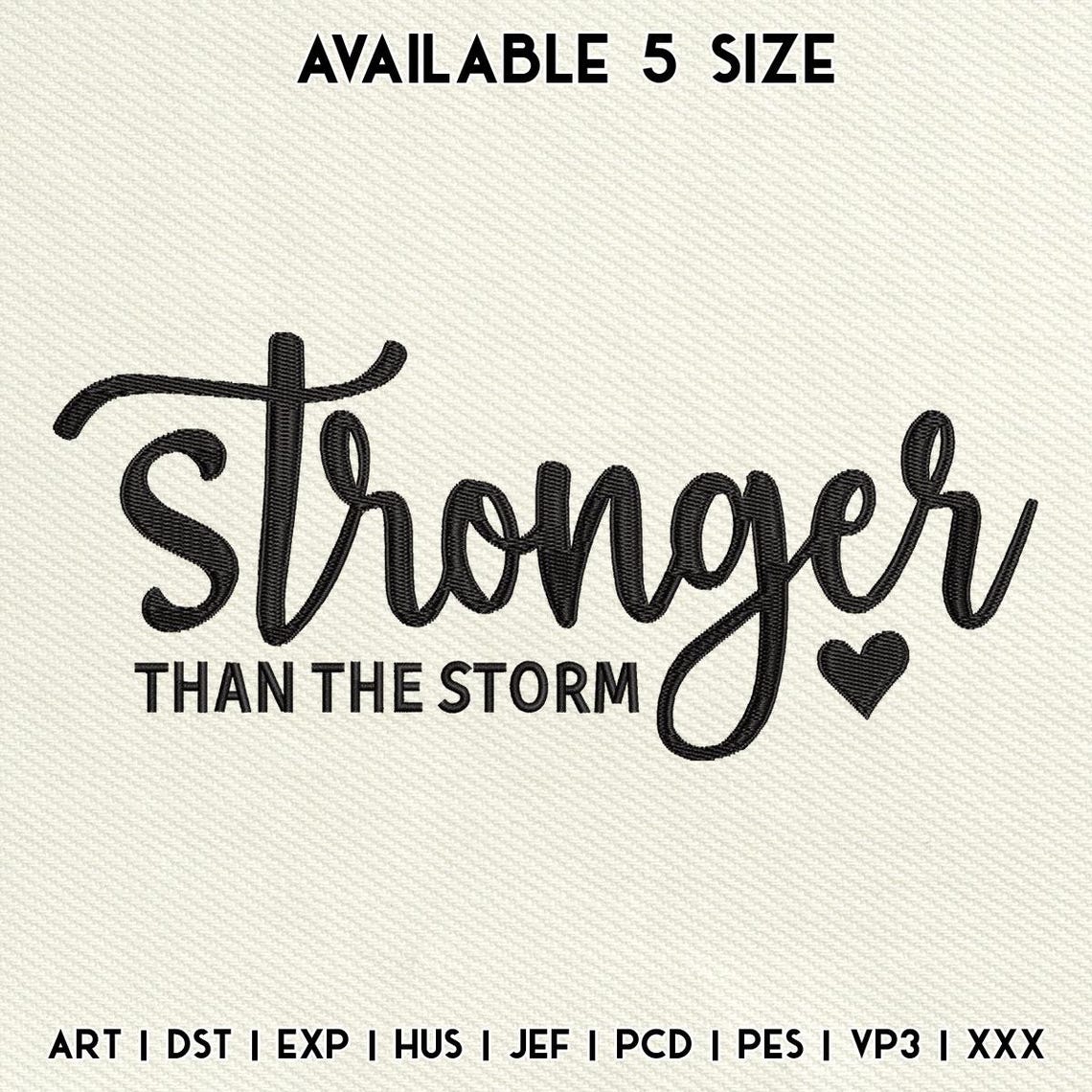 Stronger Than the Storm Embroidery File, Inspirational Christian Quote ...