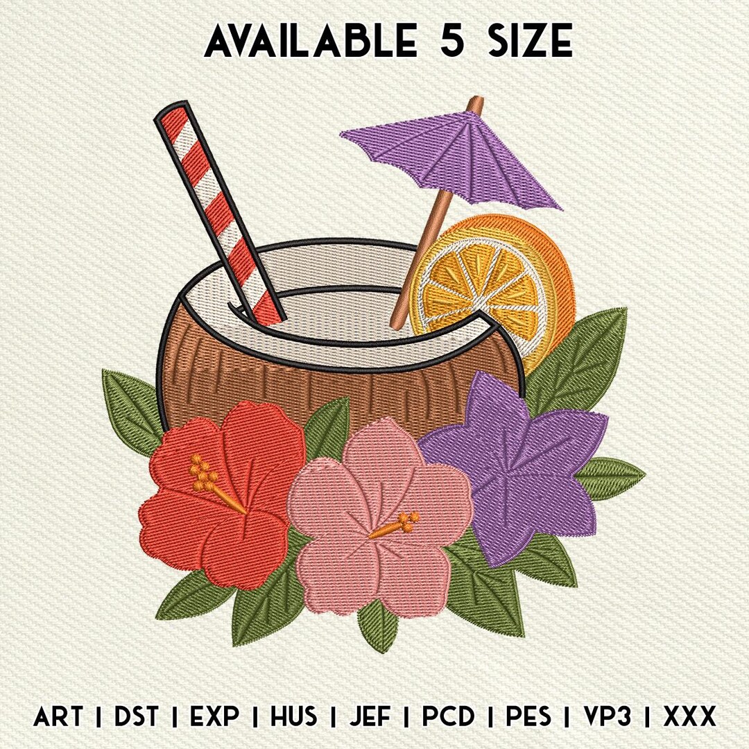 Coconut Cocktail Embroidery File, Tropical Drink Flower Umbrella ...
